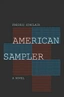 American Sampler by Fredric Sinclair | Goodreads