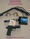 Whackers by Thomas Burchfield | Goodreads