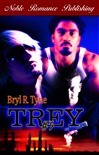 Trey #3 by Bryl R. Tyne | Goodreads