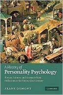 A History of Personality Psychology by Frank Dumont | Goodreads