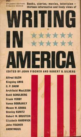 Writing in America by John Fischer | Goodreads