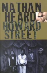 Howard Street by Nathan C. Heard | Goodreads