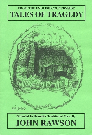 From The English Countryside: Tales Of Tragedy: Narrated In Dramatic ...