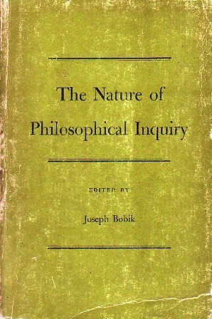 The Nature of Philosophical Inquiry by Joseph Bobik | Goodreads