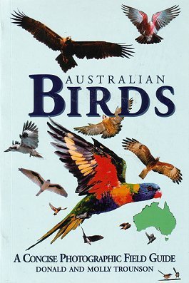 Australian Birds : A Concise Photographic Field Guide by Donald ...