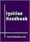 Ignition Handbook: Principles and Applications to Fire Safety ...
