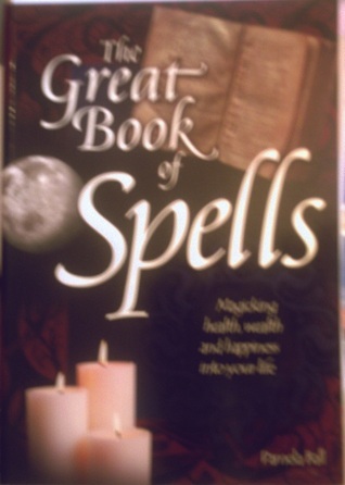 The Great Book of Spells by Pamela Ball | Goodreads
