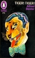 Tiger! Tiger! by Alfred Bester | Goodreads