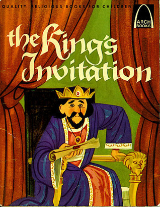The King's Invitation (ARCH Books) by Virginia Mueller | Goodreads