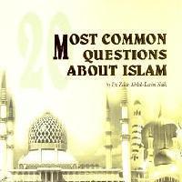 20 Most Common Questions About Islam by Zakir Naik | Goodreads