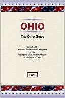 Ohio: The Ohio Guide by Work Projects Administration | Goodreads