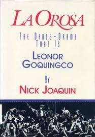 La Orosa: The Dance-Drama that is Leonor Goquingco by Nick Joaquín ...