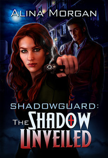 The Shadow Unveiled by Alina Morgan | Goodreads