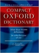 Compact Oxford Dictionary by Oxford University Press | Goodreads