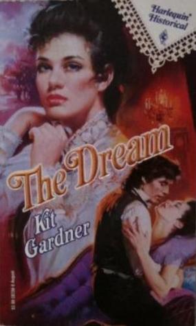 The Dream by Kit Gardner | Goodreads