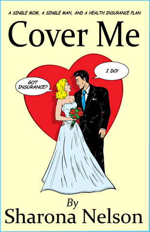 Cover Me by Sharona Nelson | Goodreads