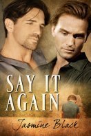 Say it Again by Jasmine Black | Goodreads