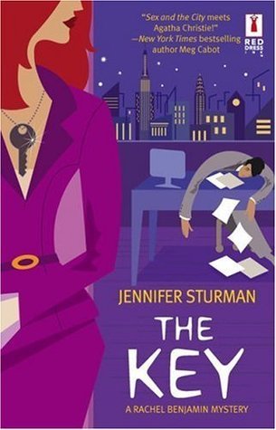 The Key (Rachel Benjamin, #3) by Jennifer Sturman | Goodreads