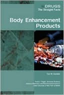 Body Enhancement Products by Thomas M. Santella | Goodreads