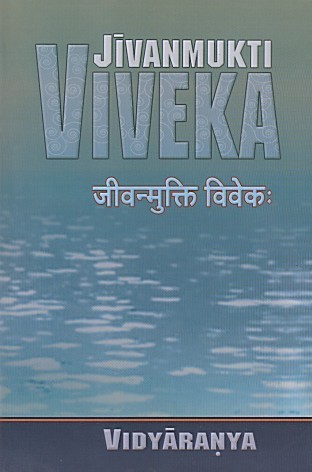 Jivanmukti Viveka by Harshananda | Goodreads