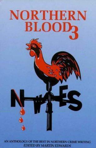 Northern Blood 3 by Martin Edwards | Goodreads