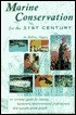 Marine Conservation in the 21st Century by Hillary Viders | Goodreads