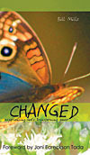 Changed: Experiencing God's Transforming Power by Bill Mills | Goodreads