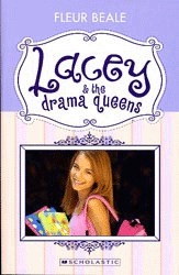 Lacey and the Drama Queens by Fleur Beale | Goodreads