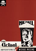 The Actual Adventures of Michael Missing by Michael Hickins | Goodreads