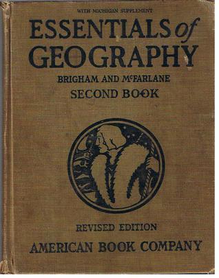 Essentials Of Geography, Second Book by Albert Perry Brigham | Goodreads