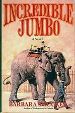 Incredible Jumbo by Barbara Smucker | Goodreads