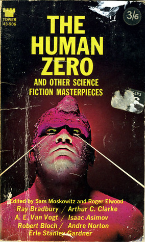 The Human Zero by Roger Elwood | Goodreads