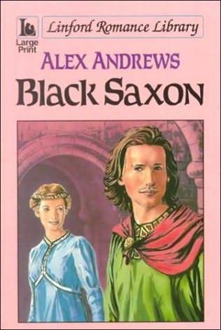 Black Saxon by Alex Andrews | Goodreads
