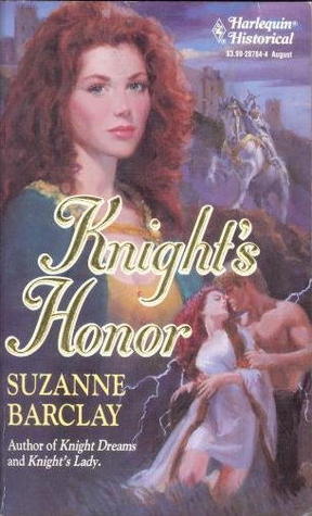 Knight's Honor (Sommerville, #3) by Suzanne Barclay | Goodreads