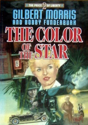 The Color of the Star by Gilbert Morris | Goodreads