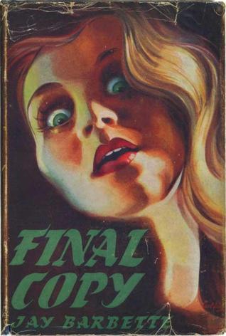 Final Copy by Jay Barbette | Goodreads
