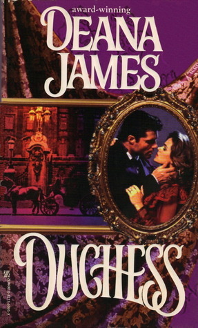 Duchess by Deana James | Goodreads