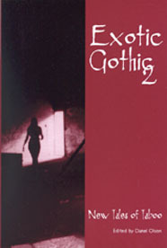 Exotic Gothic 2: New Tales of Taboo by Danel Olson | Goodreads
