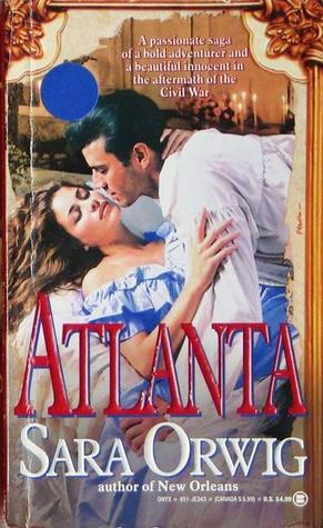 Atlanta by Sara Orwig | Goodreads