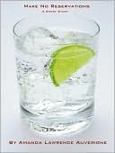 Make No Reservations by Amanda Lawrence Auverigne | Goodreads