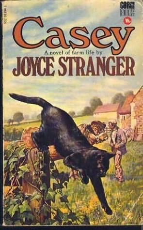 Casey by Joyce Stranger | Goodreads