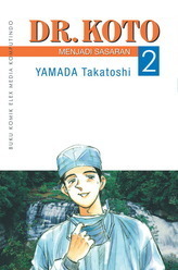 Dr. Koto Vol. 2 by Takatoshi Yamada | Goodreads