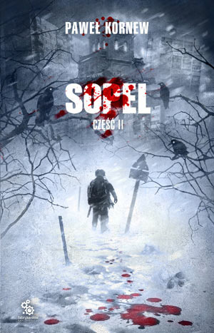 Sopel. Część 2 (Świat Przygranicza, #1B) by Pavel Kornev | Goodreads