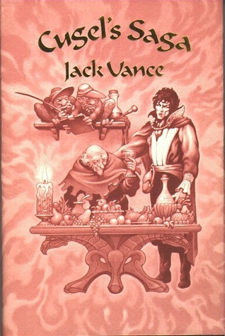 CUGEL'S SAGA [SIGNED] by Jack Vance | Goodreads
