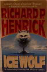 Ice Wolf by Richard P. Henrick | Goodreads