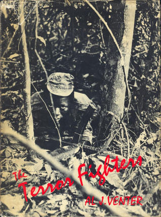 The Terror Fighters: A Profile of Guerrilla Warfare in Southern Africa ...