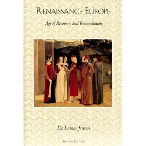 Renaissance Europe: Age of Recovery and Reconciliation, 2nd Edition by ...