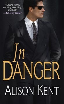 In Danger (Smithson Group SG-5 #2-3) by Alison Kent | Goodreads