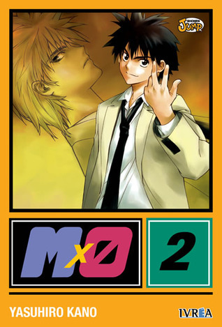 Mx0 tomo 02 by Yasuhiro Kano | Goodreads