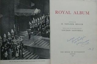 Royal Album by H. Tatlock Miller | Goodreads
